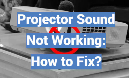 Projector Sound Not Working: How to Fix? - ProjectorProfy