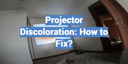 Projector Discoloration: How to Fix? - ProjectorProfy